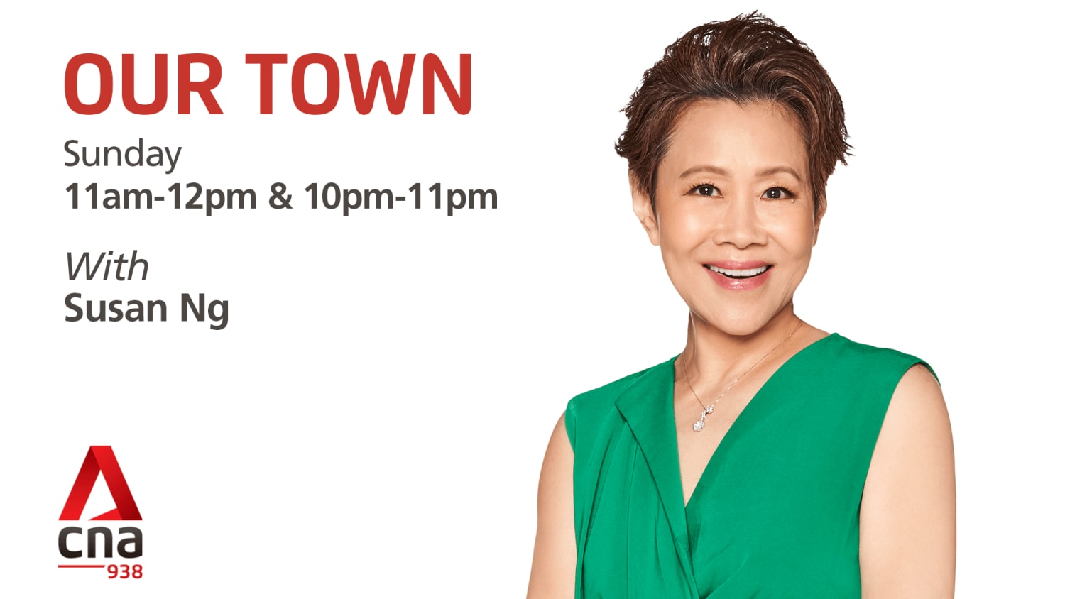 Our Town with Susan Ng - CNA