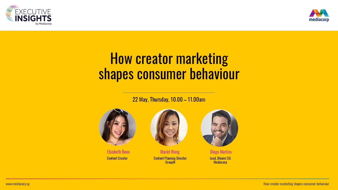 How creator marketing shapes consumer behaviour - Mediacorp